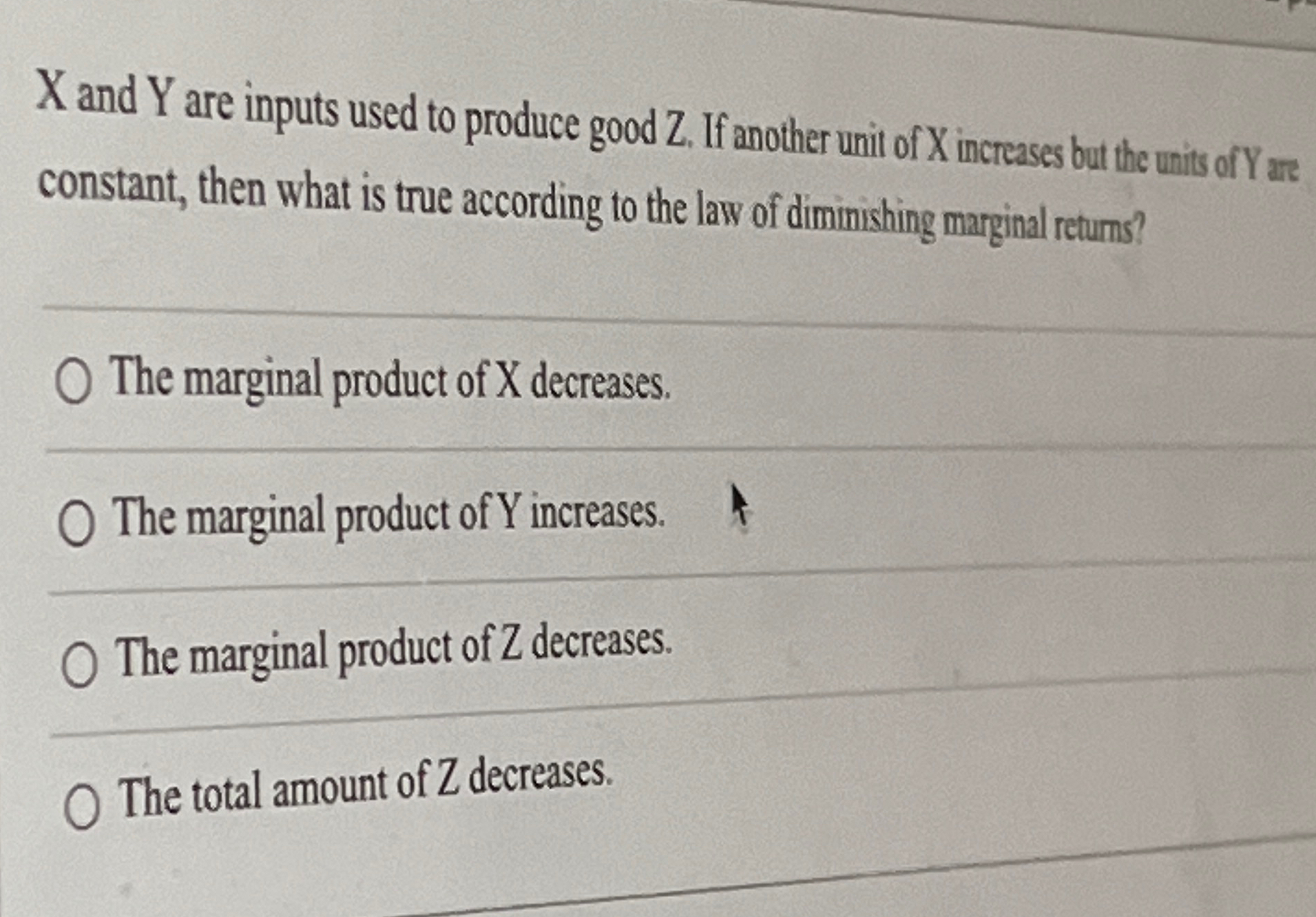Solved x ﻿and Y ﻿are inputs used to produce good Z. ﻿If | Chegg.com