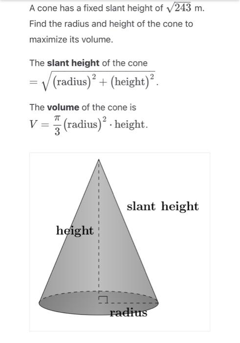 Solved A cone has a fixed slant height of 243 m. Find the | Chegg.com