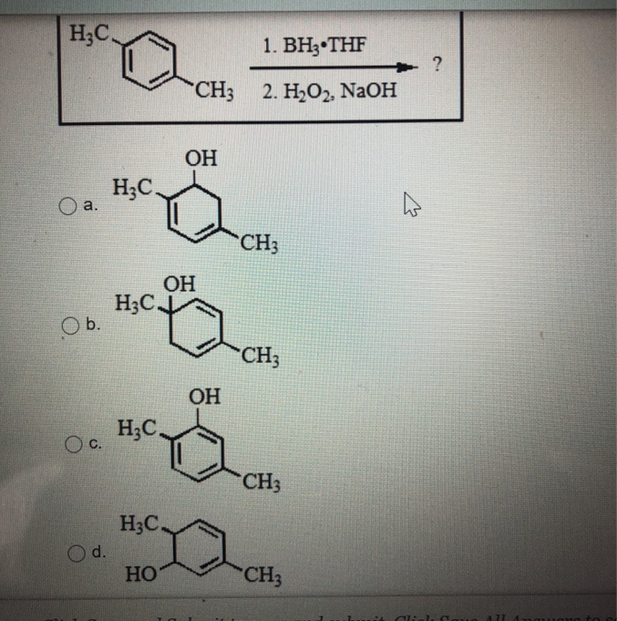 Solved Н;С, 1. BHz•THF ? -CH3 2. H2O2. NaOH ОН Н;С. а. CH3 | Chegg.com