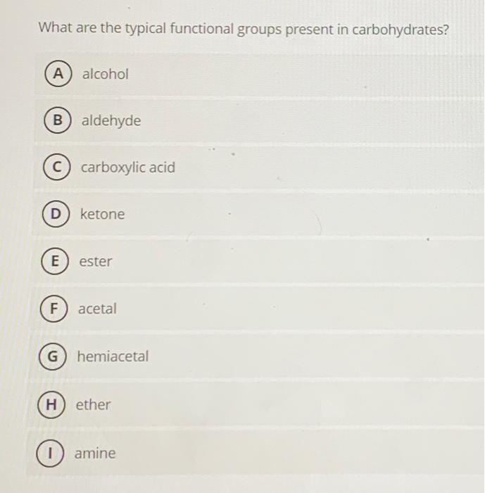 What are the typical functional groups present in | Chegg.com
