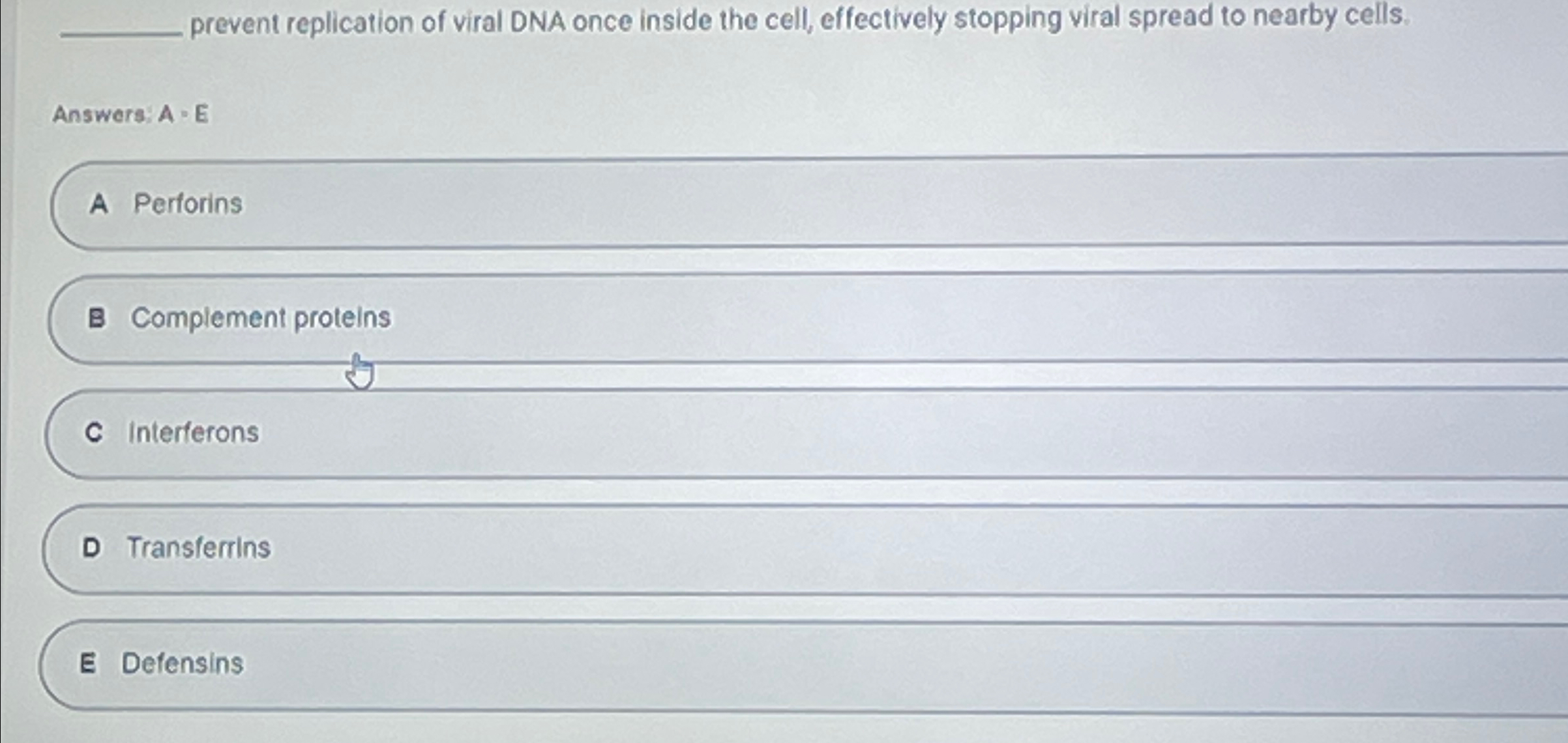 Solved prevent replication of viral DNA once inside the | Chegg.com