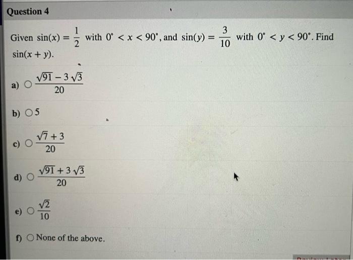 Solved Given sin(x)=21 with 0∘ | Chegg.com