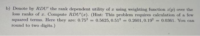 Solved Suppose that agent 1 has the weighting functions | Chegg.com