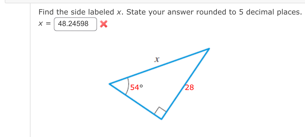 Solved Find the side labeled x. ﻿State your answer rounded | Chegg.com