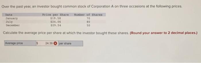 Solved Dver the past year, an investor bought common stock | Chegg.com