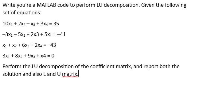 Solved Numerical analysis matlab code. ( Do not use AI | Chegg.com