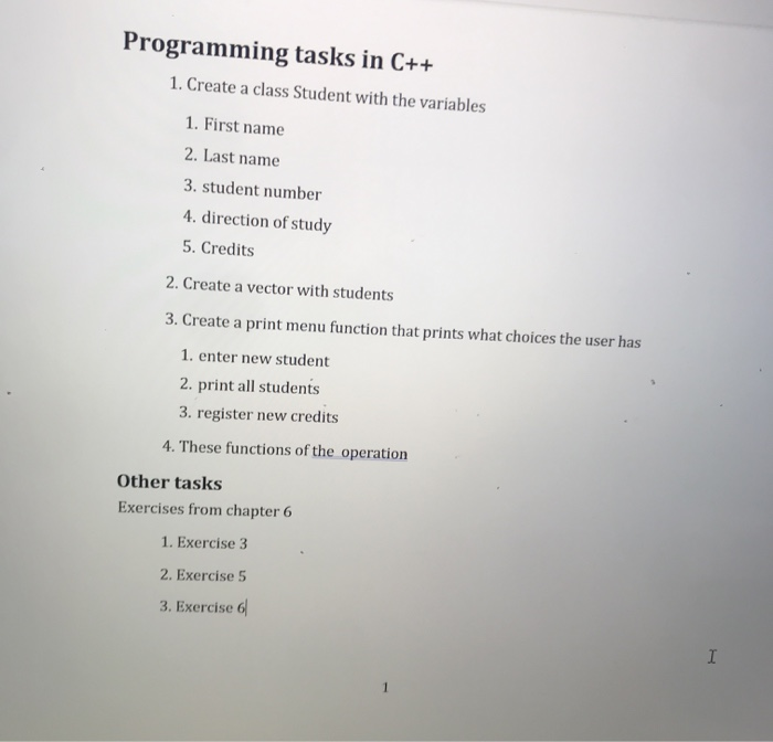 Solved Programming tasks in C++ 1. Create a class Student | Chegg.com