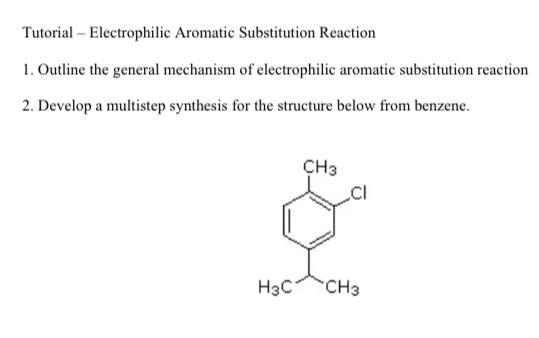 Solved Tutorial - Electrophilic Aromatic Substitution | Chegg.com