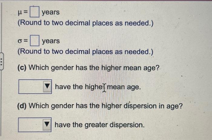 Solved 1← \begin{tabular}{|lrr|} \hline Age & Males & | Chegg.com