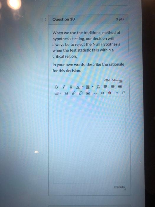 Solved Question 10 3 pts When we use the traditional method | Chegg.com Solved Question 10 3 pts When we use the traditional method | Chegg.com