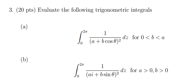 Solved complex analysis Evaluate the following trigonometric | Chegg.com