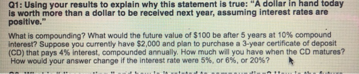 Solved Q1: Using your results to explain why this statement | Chegg.com