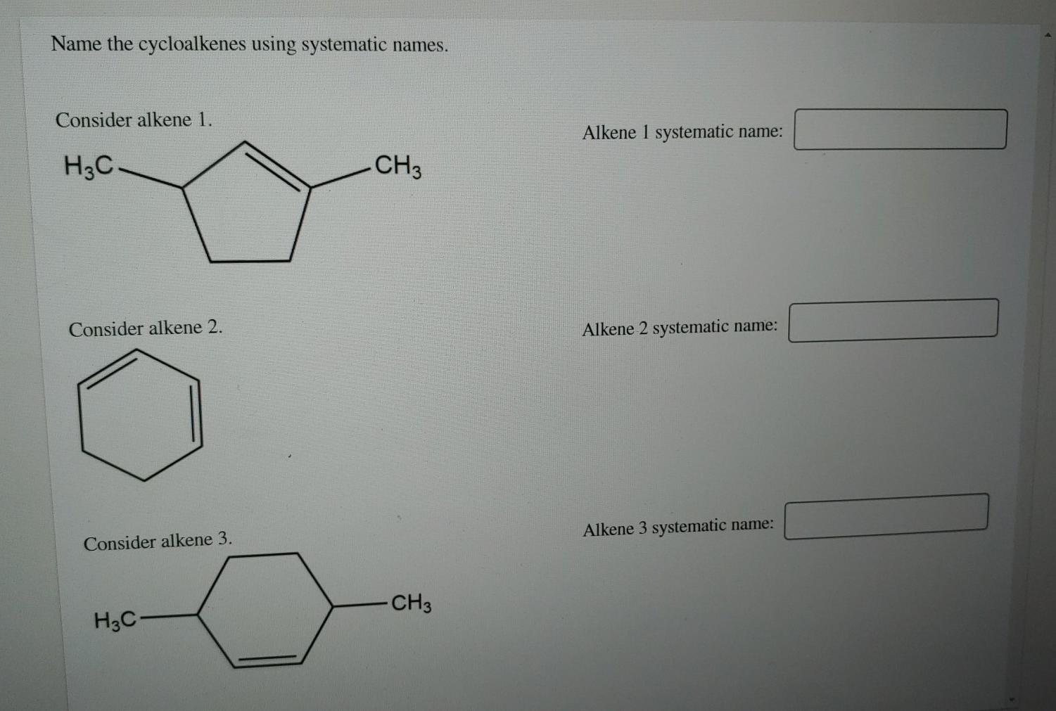 Solved Name the cycloalkenes using systematic names. | Chegg.com