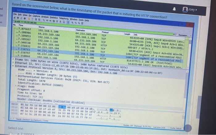 Solved Based on the screenshot below, what is the timestamp | Chegg.com