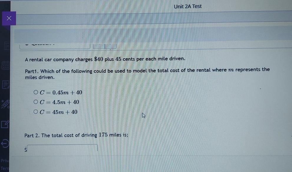 Solved Unit 2A TestA rental car company charges $40 ﻿plus 45 | Chegg.com