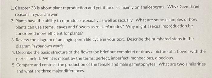 Solved 1. Chapter 38 is about plant reproduction and yet it | Chegg.com