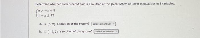 Solved Determine whether each ordered pair is a solution of | Chegg.com