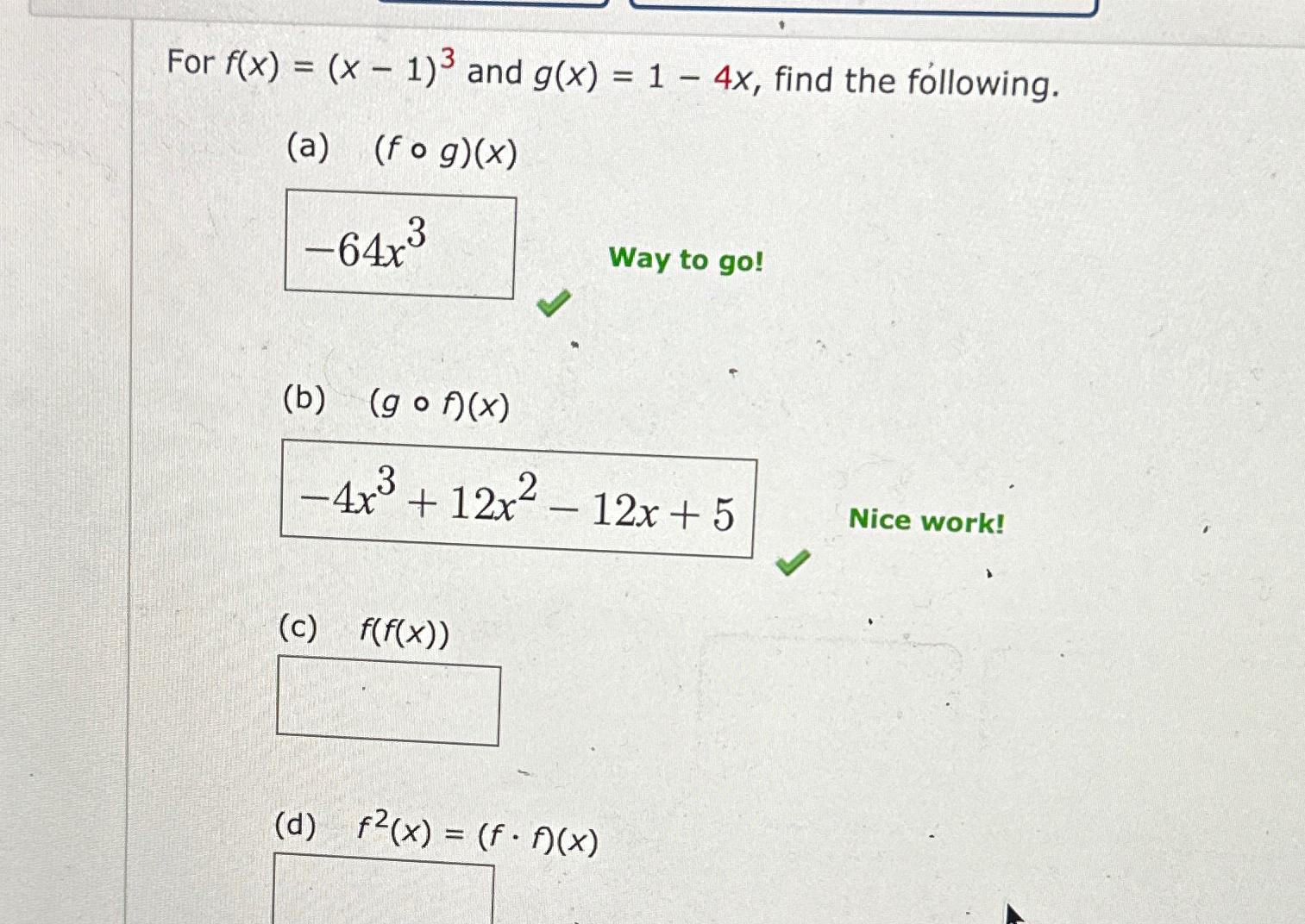 Solved For f(x)=(x-1)3 ﻿and g(x)=1-4x, ﻿find the | Chegg.com