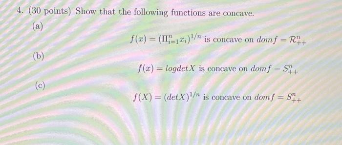 Solved 4. (30 points) Show that the following functions are | Chegg.com