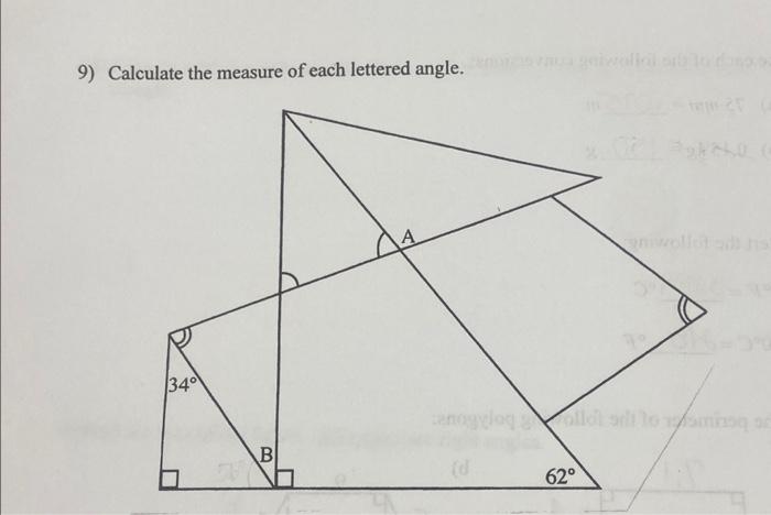 Solved 9) Calculate the measure of each lettered angle. | Chegg.com