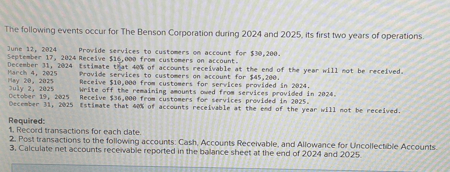 The following events occur for The Benson Corporation | Chegg.com