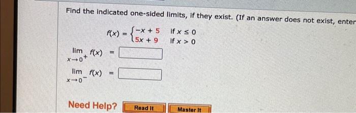 Solved Find the Indicated one-sided limits, If they exist. | Chegg.com