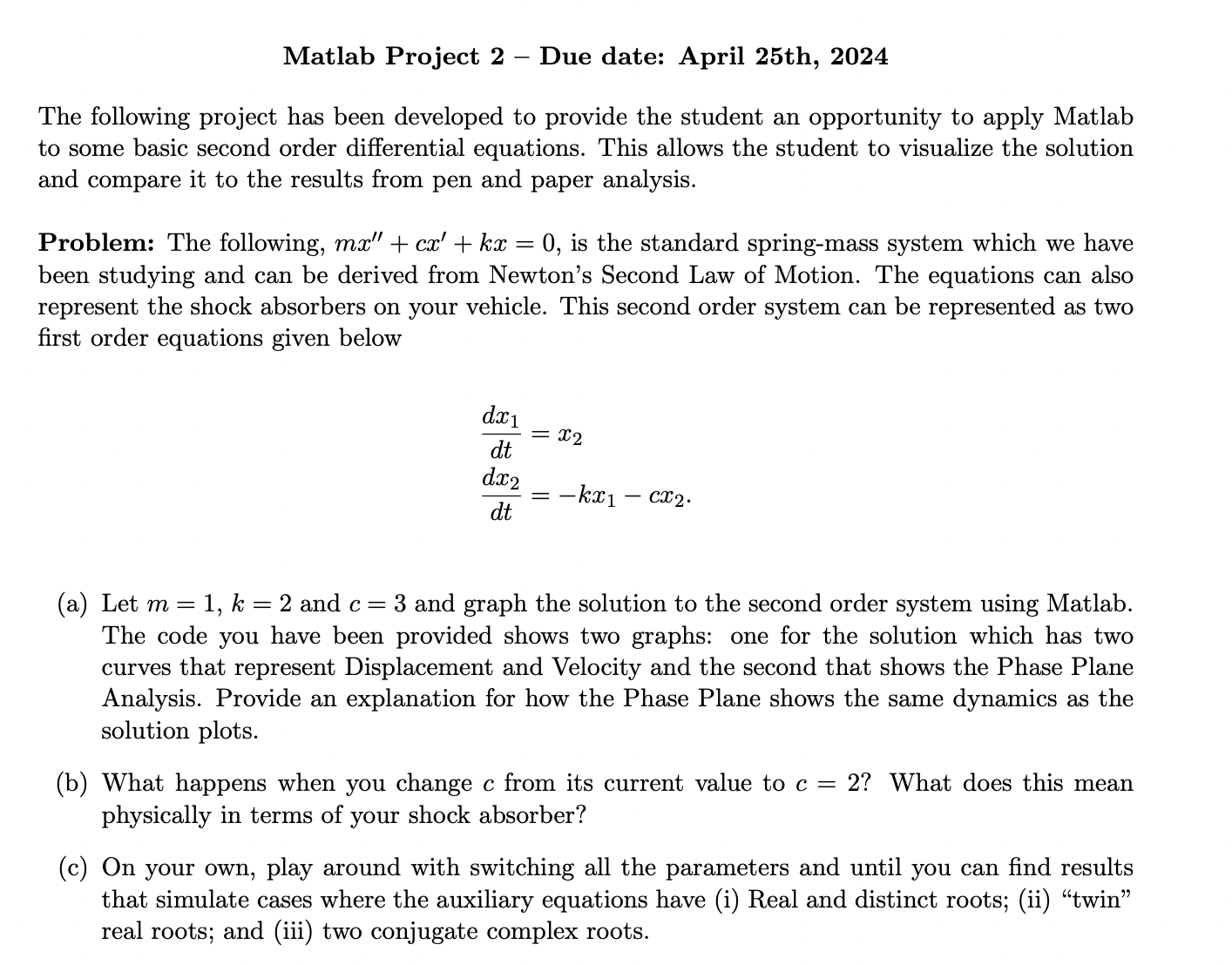 Solved Matlab Project 2 - ﻿Due date: April 25th, 2024The | Chegg.com