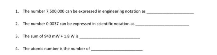 Solved 1. The number 7,500,000 can be expressed in | Chegg.com