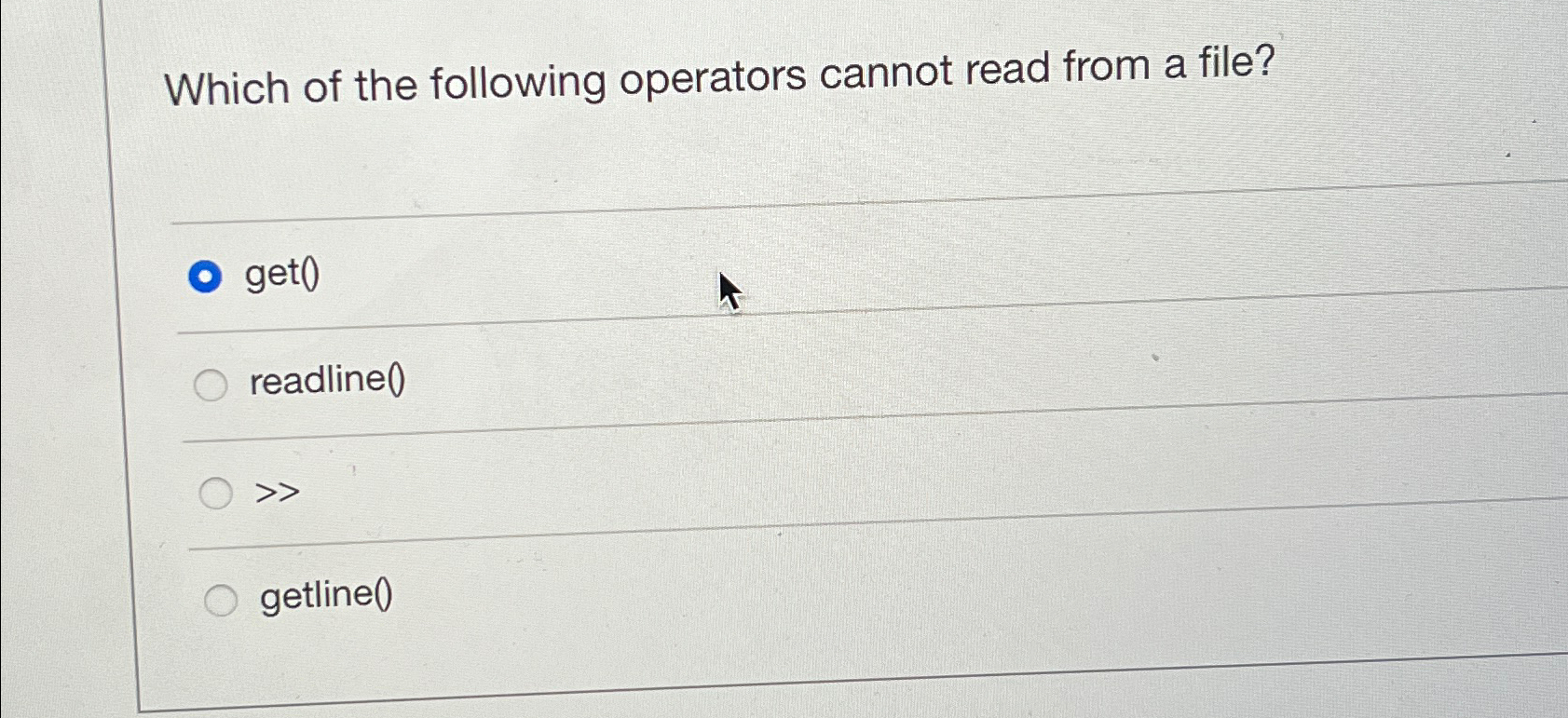 Solved Which of the following operators cannot read from a | Chegg.com