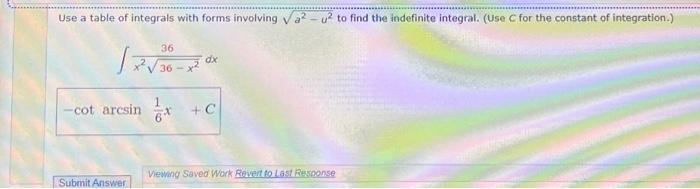 Solved Use a table of integrals with forms involving a2−u2 | Chegg.com