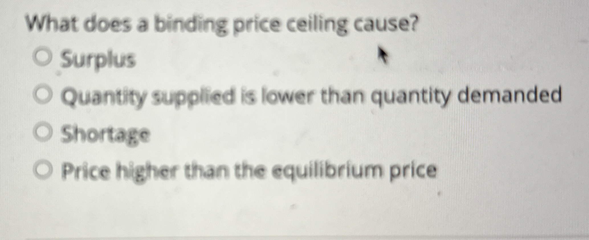 Solved What does a binding price ceiling | Chegg.com