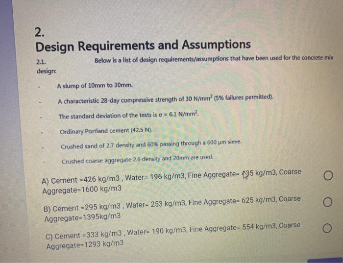 Solved 2. Design Requirements and Assumptions Below is a | Chegg.com