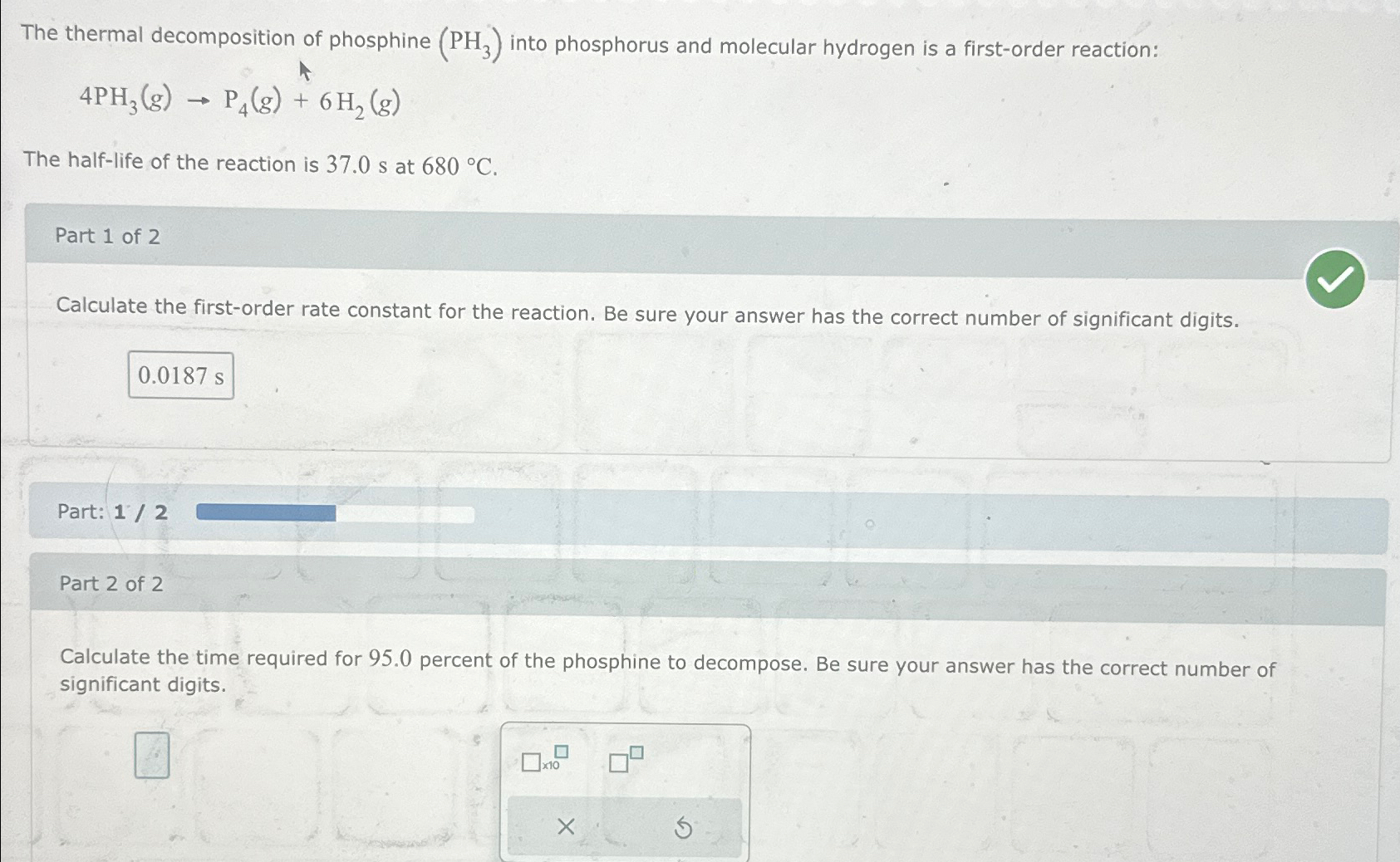 Solved The thermal decomposition of phosphine (PH3) ﻿into | Chegg.com