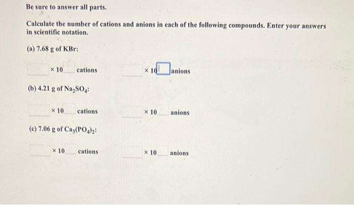Solved Calculate the number of cations and anions in each of | Chegg.com