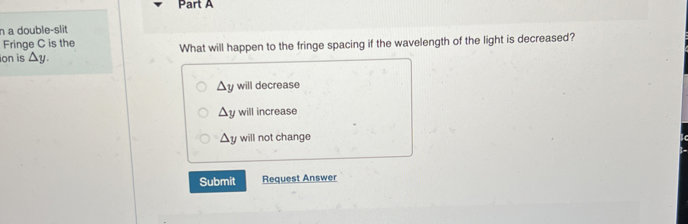 Solved Part An a double-slit Fringe C ﻿is the on is Δy.What | Chegg.com