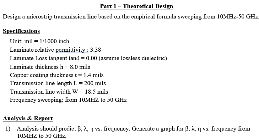 Solved Part 1 - ﻿Theoretical DesignDesign a microstrip | Chegg.com