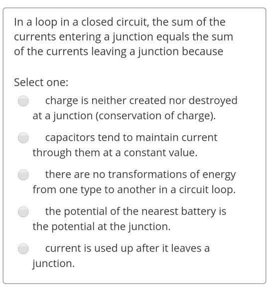 Solved In a loop in a closed circuit, the sum of the | Chegg.com