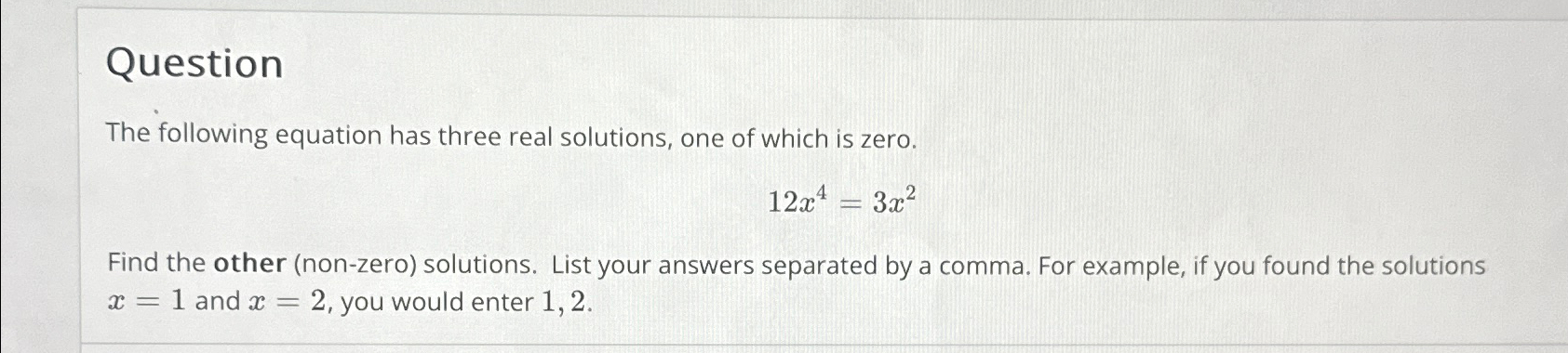 Solved QuestionThe following equation has three real | Chegg.com