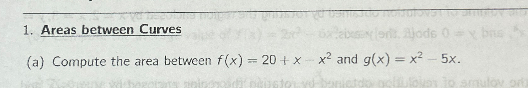 Solved Areas between Curves(a) ﻿Compute the area between | Chegg.com