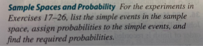 Solved Sample Spaces and Probability for the experiments in | Chegg.com