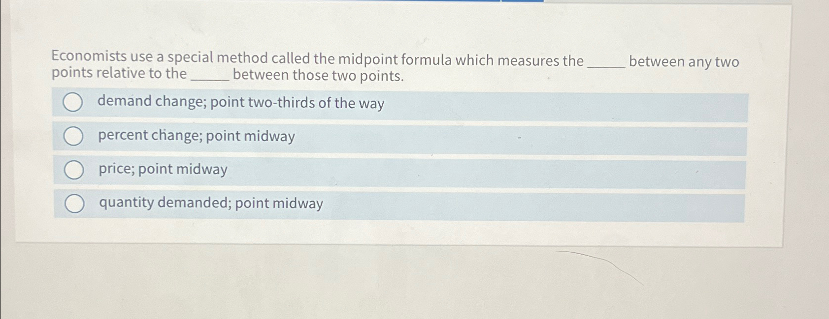 Solved Economists use a special method called the midpoint | Chegg.com