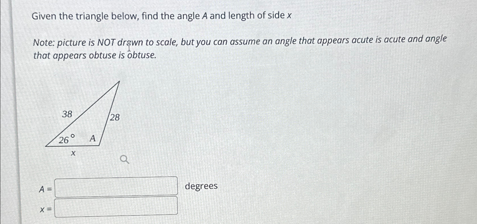 Solved Given the triangle below, find the angle A and length | Chegg.com