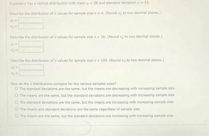 Solved Suppose x has a normal distribution with mean μ=20 | Chegg.com
