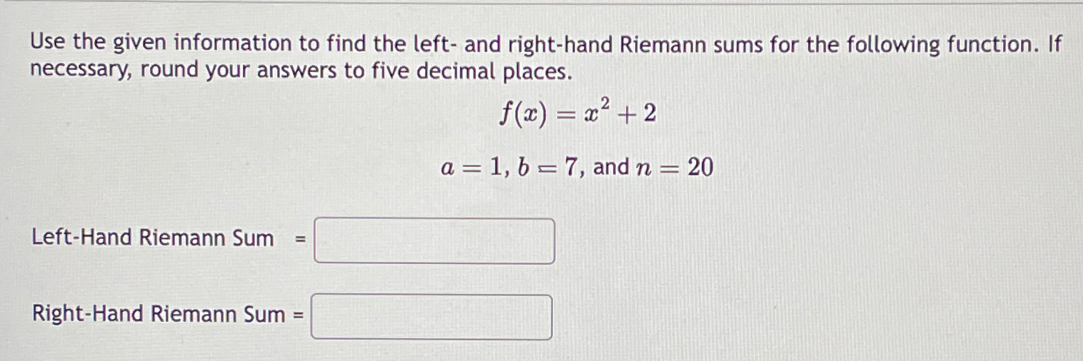Solved Use the given information to find the left- ﻿and | Chegg.com