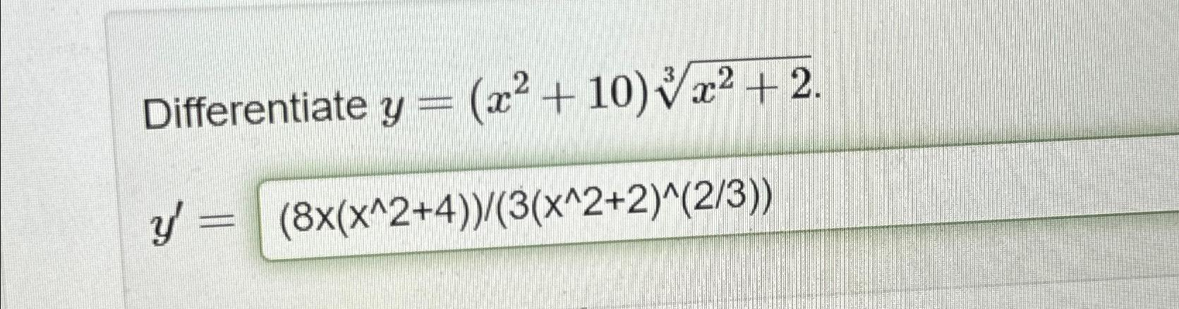 Solved Differentiate | Chegg.com