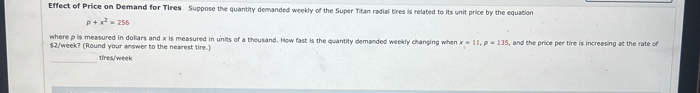 Solved Effect of Price on Demand for Tires Suppose the | Chegg.com