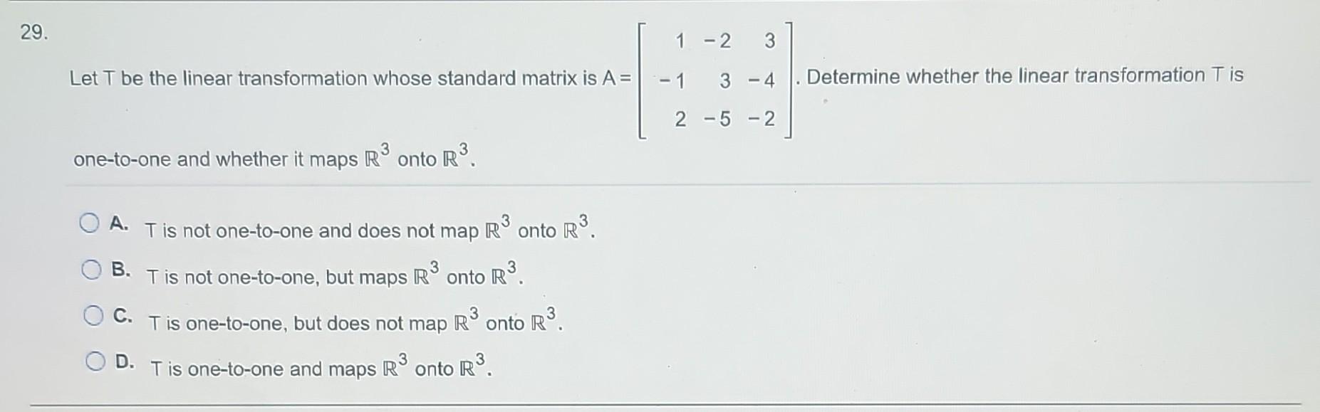 Solved 9. Let T be the linear transformation whose standard | Chegg.com