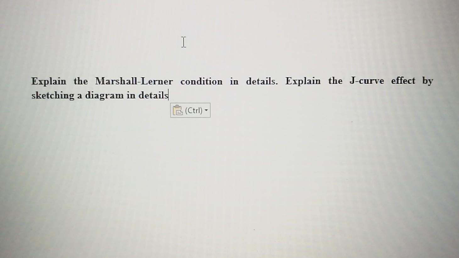 Solved I Explain the Marshall-Lerner condition in details. | Chegg.com