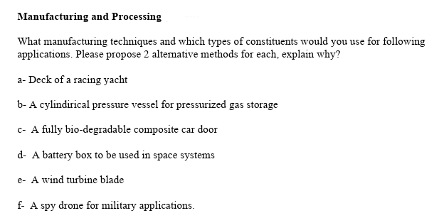 Solved Manufacturing and ProcessingWhat manufacturing | Chegg.com