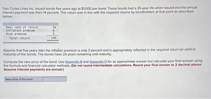 Solved Tom Cruise Lines inc, issued bonds five years ago at | Chegg.com